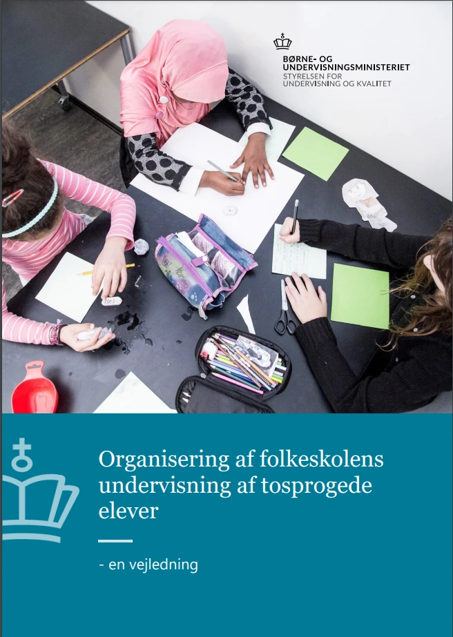 Organisering af folkeskolens undervisning af tosprogede elever – en ...